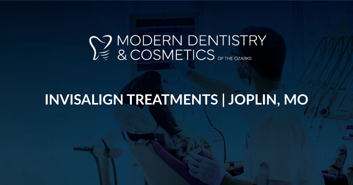 Invisalign Treatments | Joplin, MO
